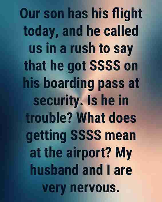 What the “SSSS” Code on a Boarding Pass Indicates and Why Travelers See I